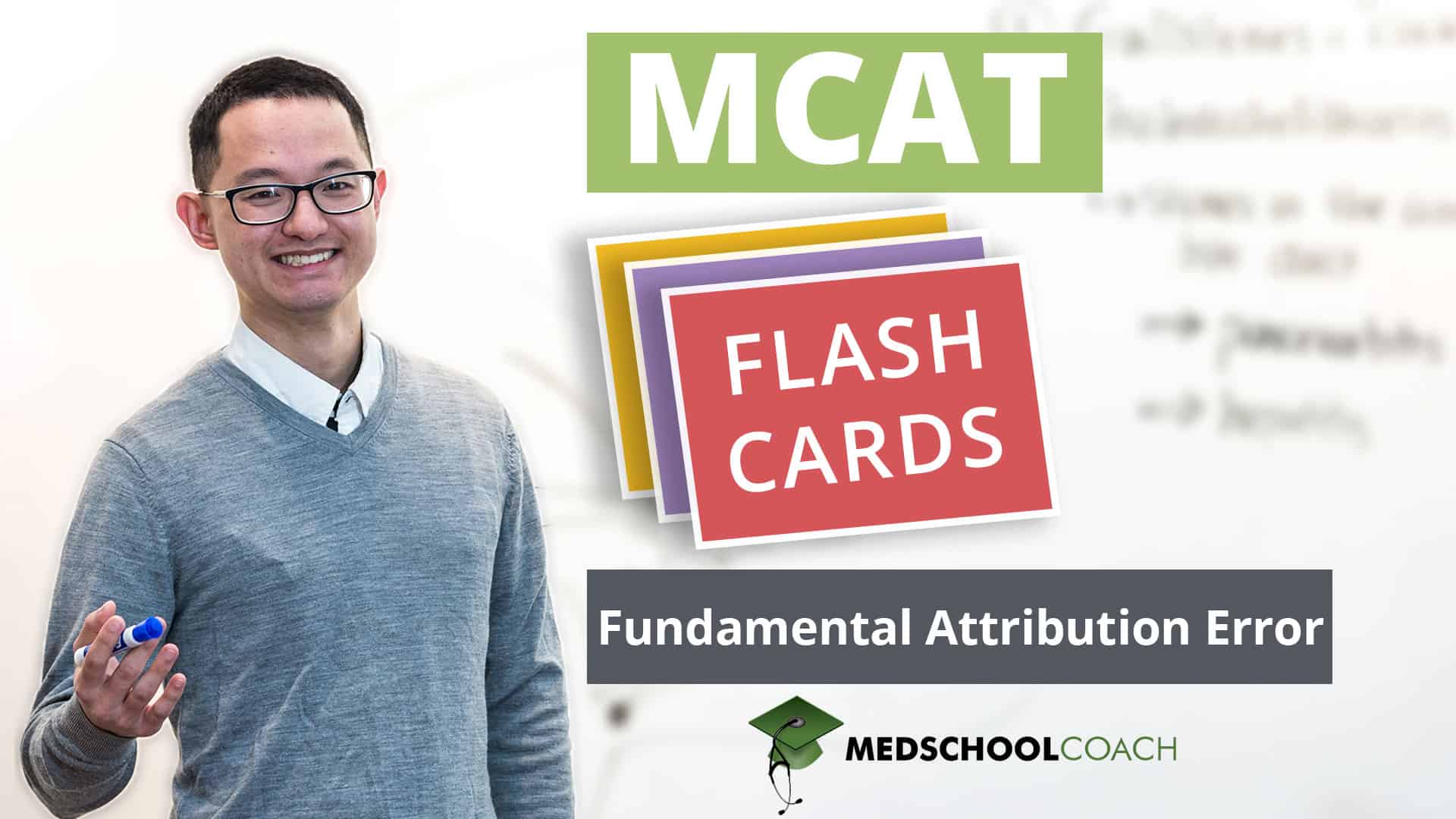 MCAT Flashcards: Fundamental Attribution Error | ProspectiveDoctor