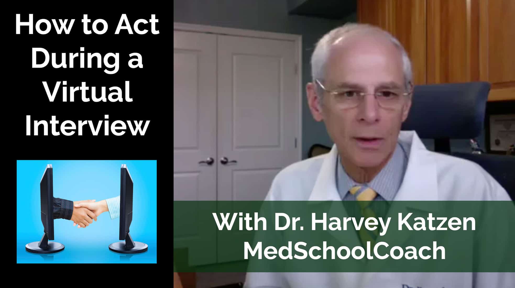 How to Act During a Virtual Interview | ProspectiveDoctor