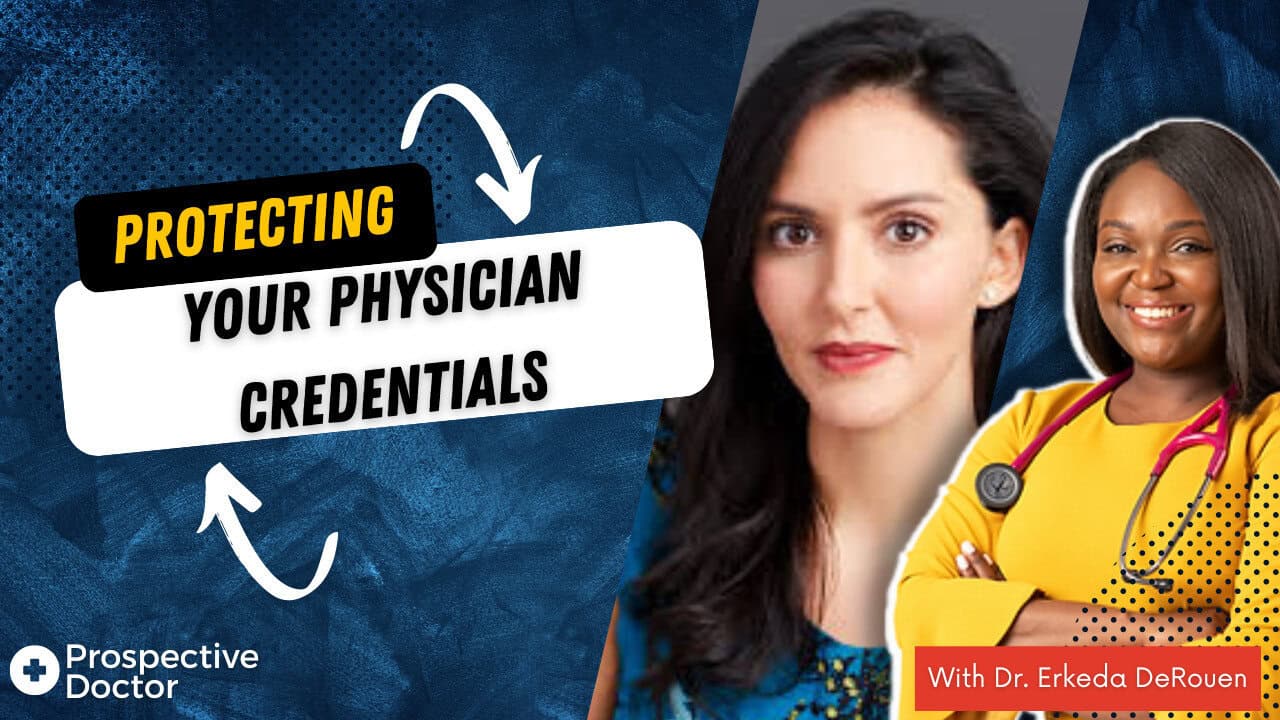 Protecting Your Physician Credentials with Dr. Leah Houston ...